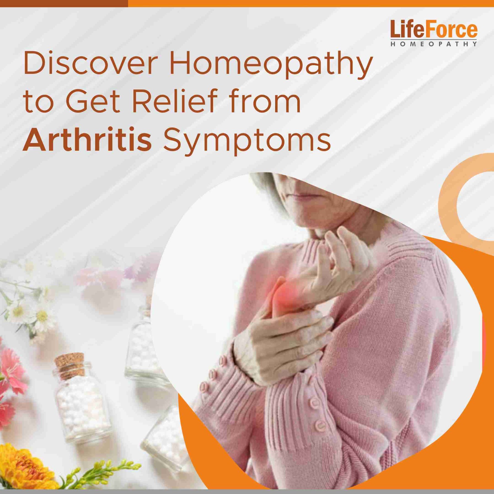 Arthritis Symptoms Relief with Homeopathy Treatment | Blog
