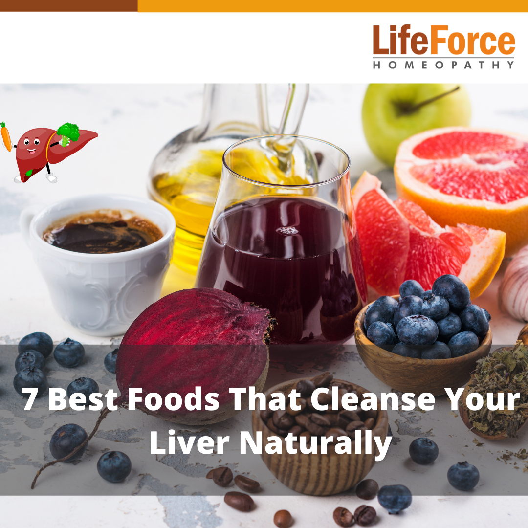 7 Best Foods That Cleanse Your Liver Naturally | Lifeforce